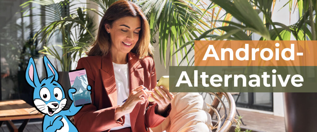 Android Alternativen: /e/ OS bis Ubuntu – Handy ohne Google