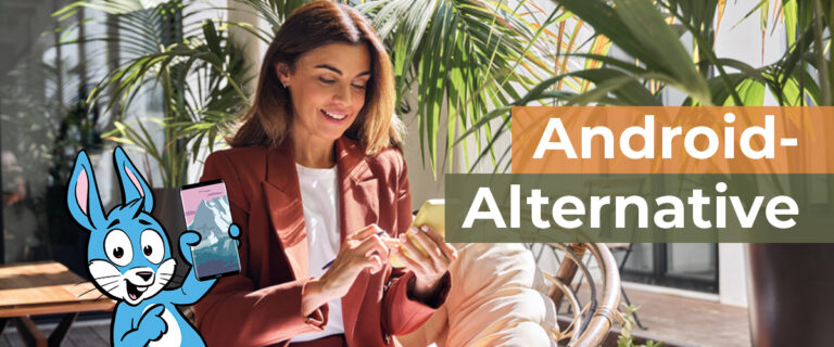 Android Alternativen: /e/ OS bis Ubuntu – Handy ohne Google